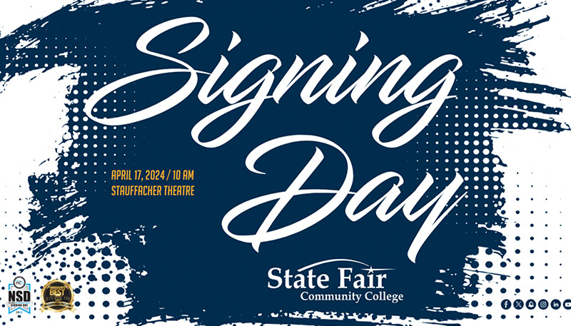 Signing Day - State Fair Community College